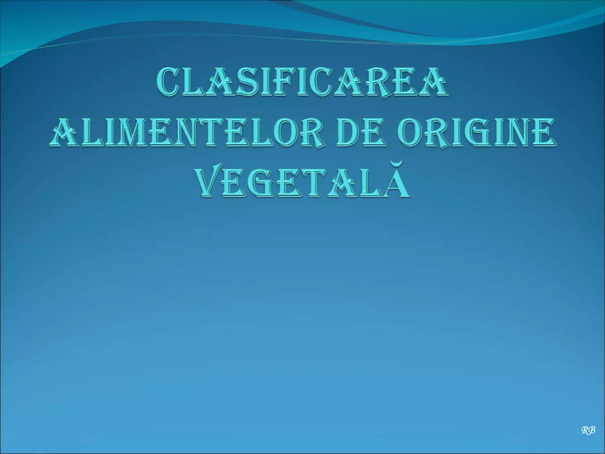 Sortimentul fructelor si legumelor - clasificare | PPT