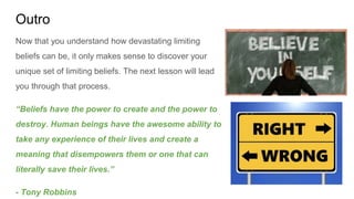 How Limiting Beliefs Affect Your Life | PPTX