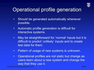 CS5032 L11 validation and reliability testing 2013 | PPTX