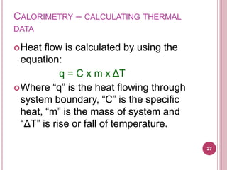 Lecture of thermo-chemistry and calorimetery | PPTX