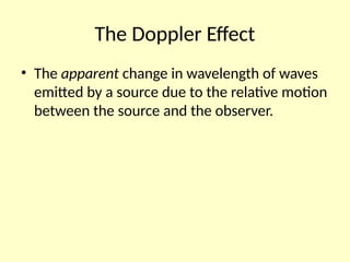 The Doppler Effect + Redshift A Level physics | PPTX