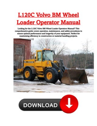 Volvo L120C BM Wheel Loader Operator Manual .pdf