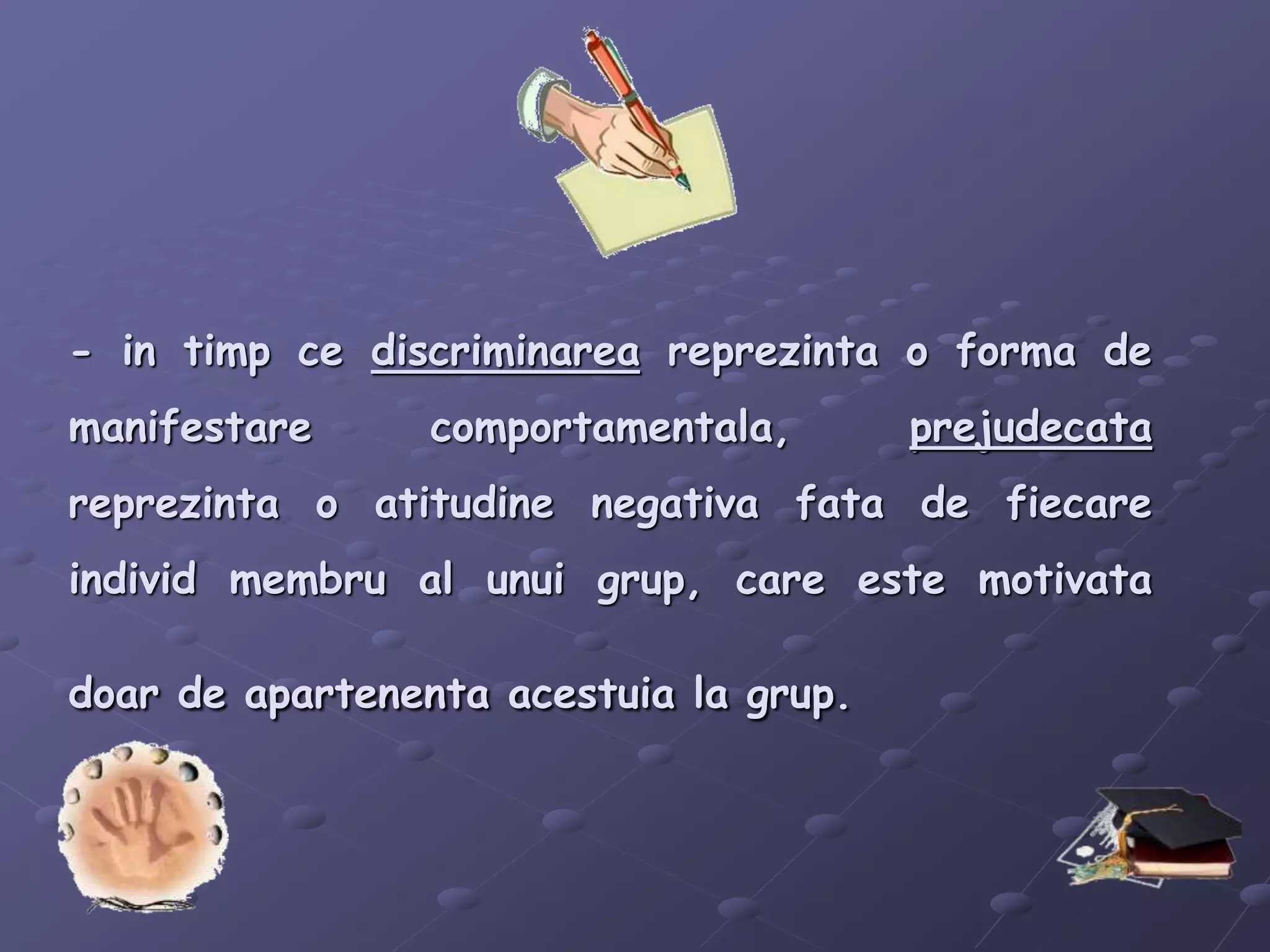 Stereotipuri, prejudecati, discriminare | PPT