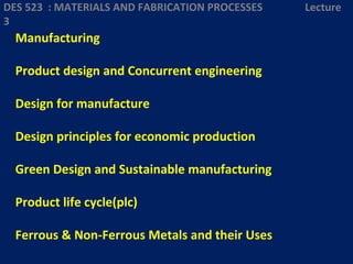 Material and Fabrication Process | PPT