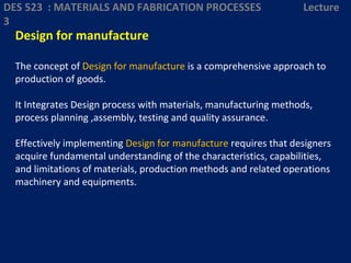 Material and Fabrication Process | PPT