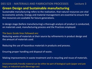 Material and Fabrication Process | PPT