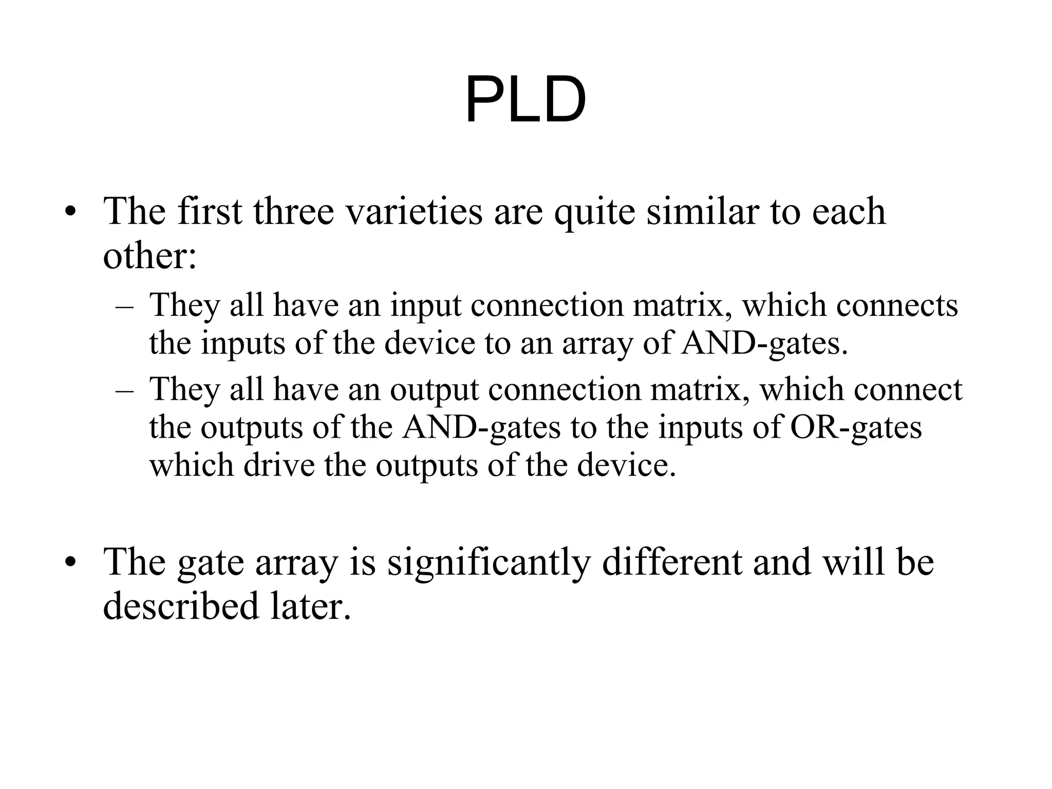 L12_PROGRAMMABLE+LOGIC+DEVICES+(PLD).ppt