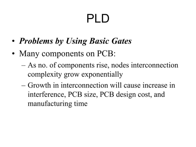 L12_PROGRAMMABLE+LOGIC+DEVICES+(PLD).ppt