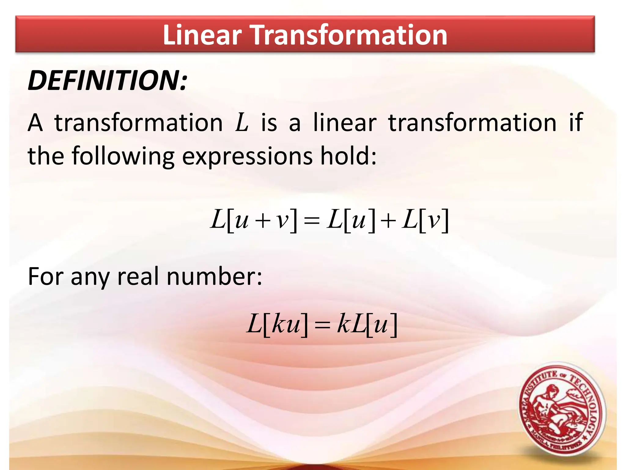 Linear Algebra Linear Transformation Pptx Maps And Navigation