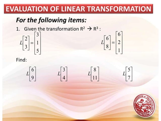 Linear Algebra - Linear Transformation.pptx | Maps & Navigation