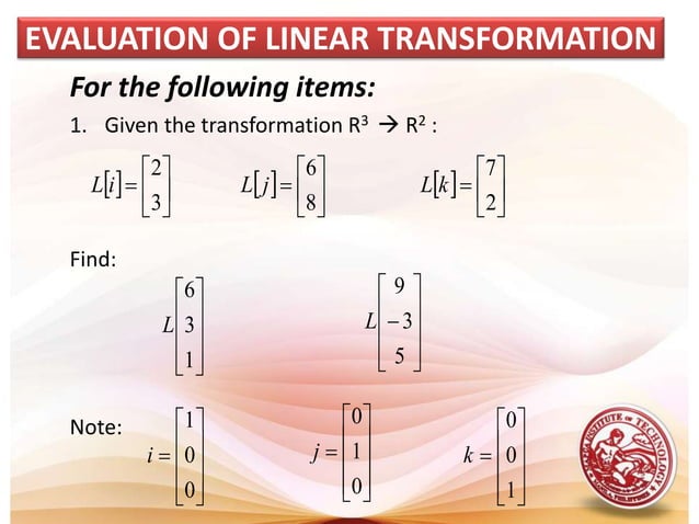 Linear Algebra - Linear Transformation.pptx | Maps & Navigation