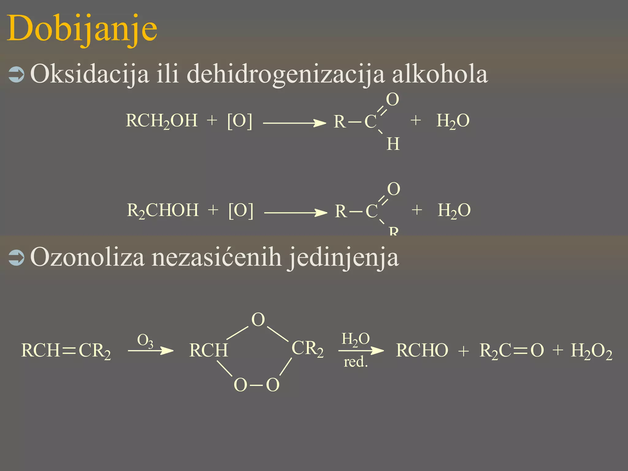 L132 - Hemija - Aldehidi i ketoni - Nemanja Jović - Marina Jovanović | PPT