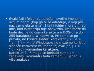 L139 - Računarstvo i informatika - Fajlovi i folderi - Katarina Milojković - Nebojša Lazarević | PPT