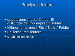 L139 - Računarstvo i informatika - Fajlovi i folderi - Katarina ...