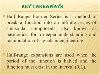 Lecture notes of Fourier series for engineering maths Half range ...