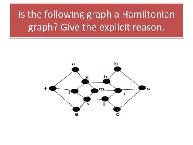 Lecture 13, Graph Theory slides in Discrete Math | PPT