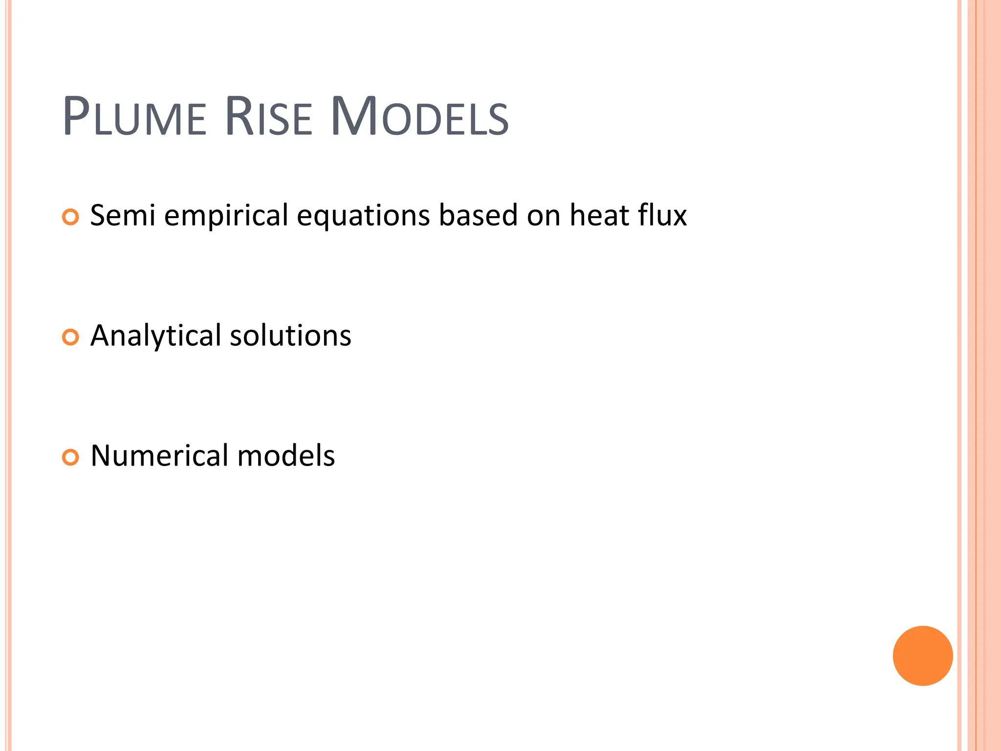 L13 Plume Rise, types, methods, applications | PPTX