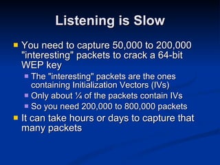 L14 More Wireless Hacking: Cracking Wired Equivalent Privacy (WEP) it-slideshares.blogspot.com
