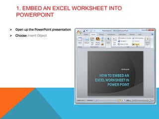 Embed Excel worksheet into Power point and word 2007 | PPTX