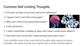 Breaking Away From Self Limiting Thought Patterns | PPTX