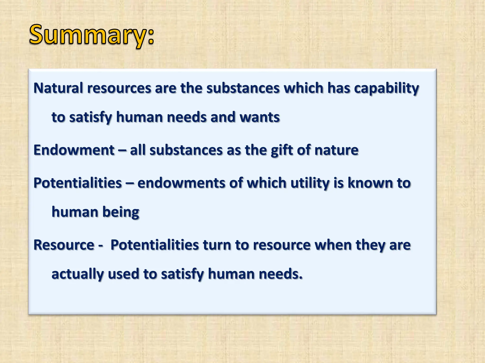 Natural resources, meaning, types and conservation | PPTX