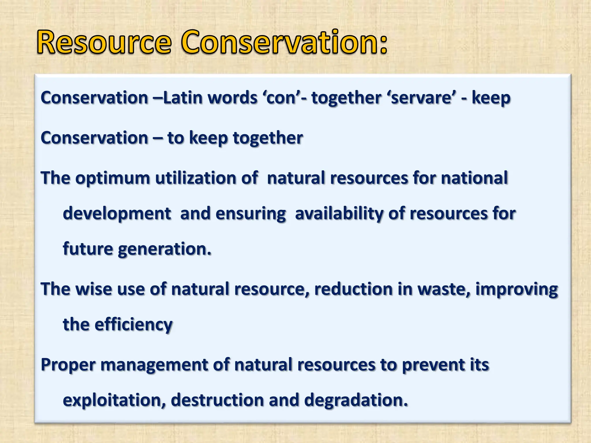 Natural resources, meaning, types and conservation | PPTX