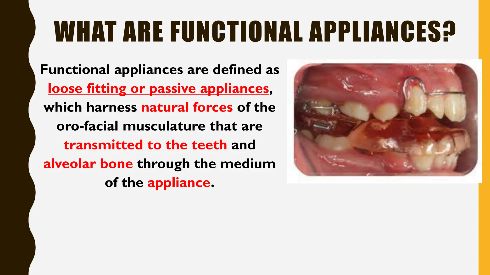 L14 Functional Appliances in orthodontics | PDF