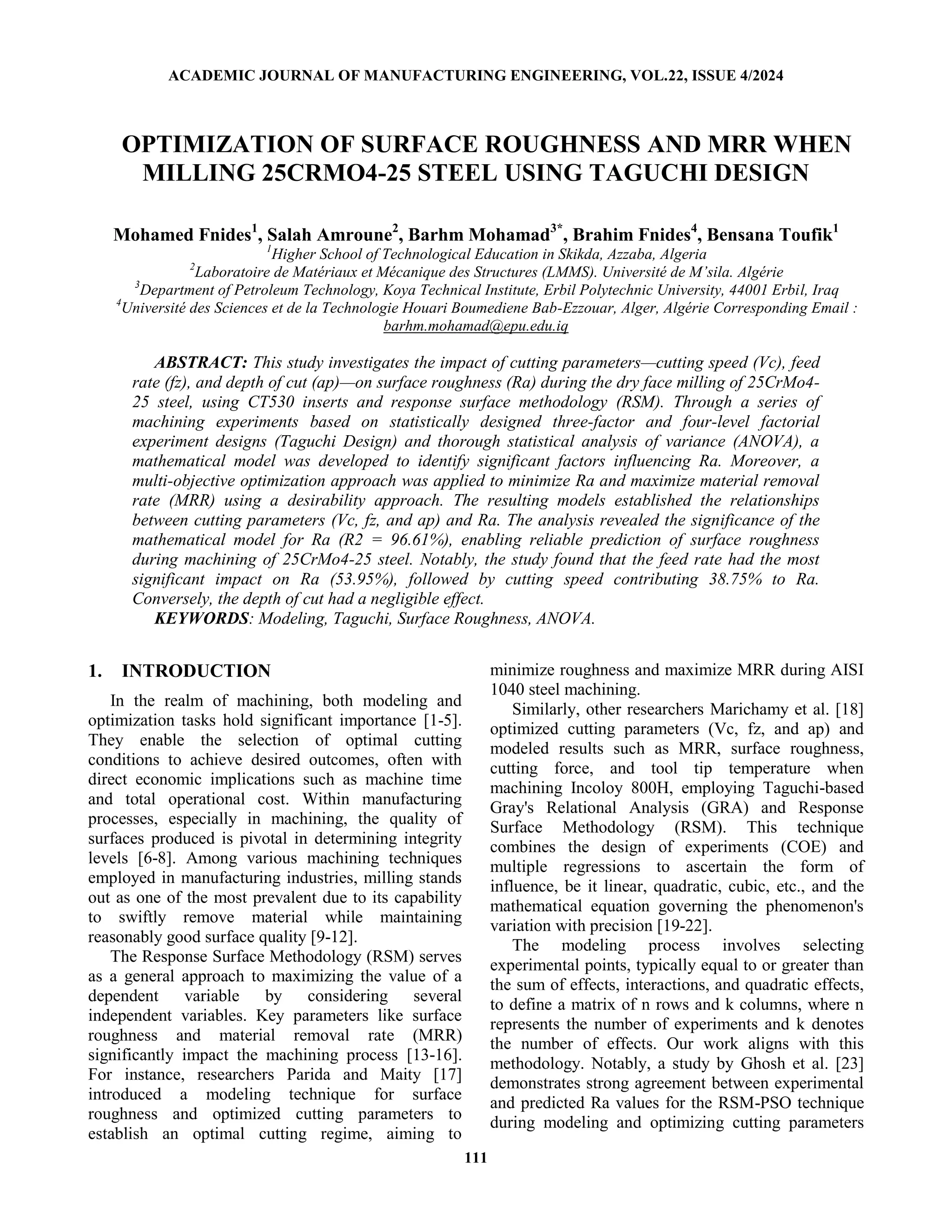 OPTIMIZATION OF SURFACE ROUGHNESS AND MRR WHEN MILLING 25CRMO4-25 STEEL USING TAGUCHI DESIGN | PDF