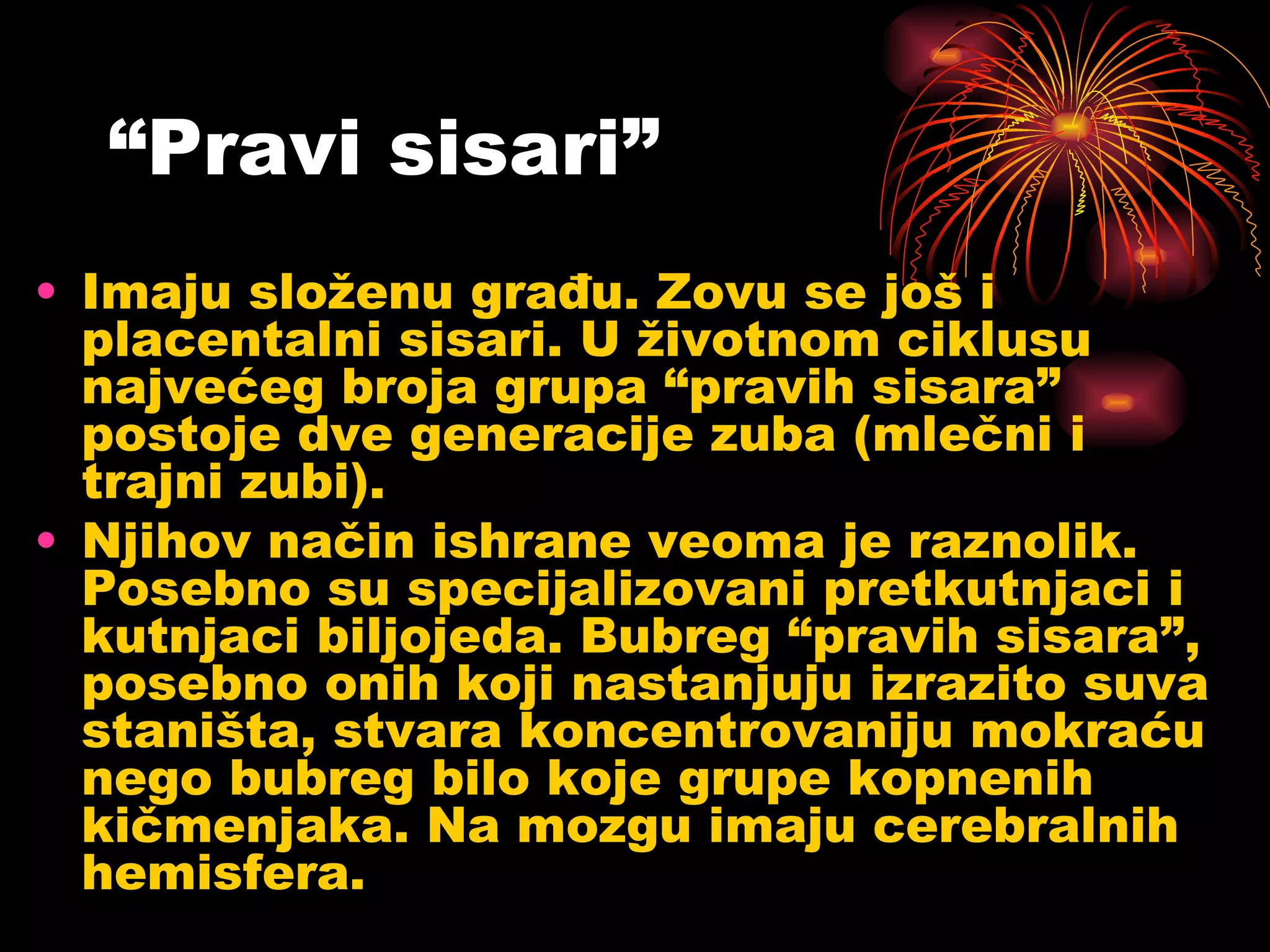 L158 - Biologija - Sisari - Selena Dačić - Danijela Veljković | PPT