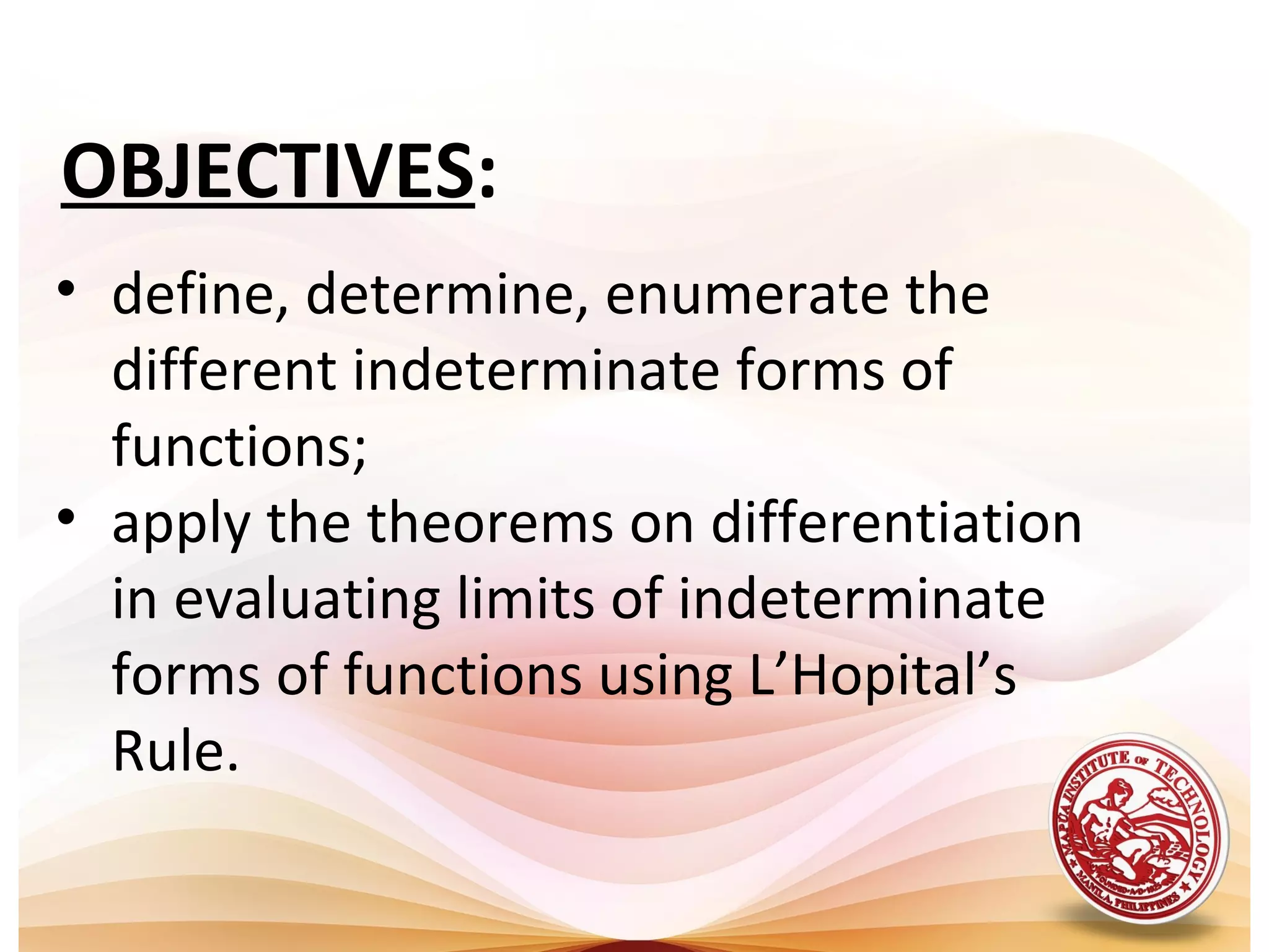L16 indeterminate forms (l'hopital's rule) | PPT