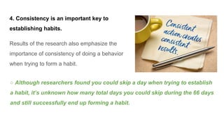 Form Empowering Habits to Create The Life You Deserve | PPT