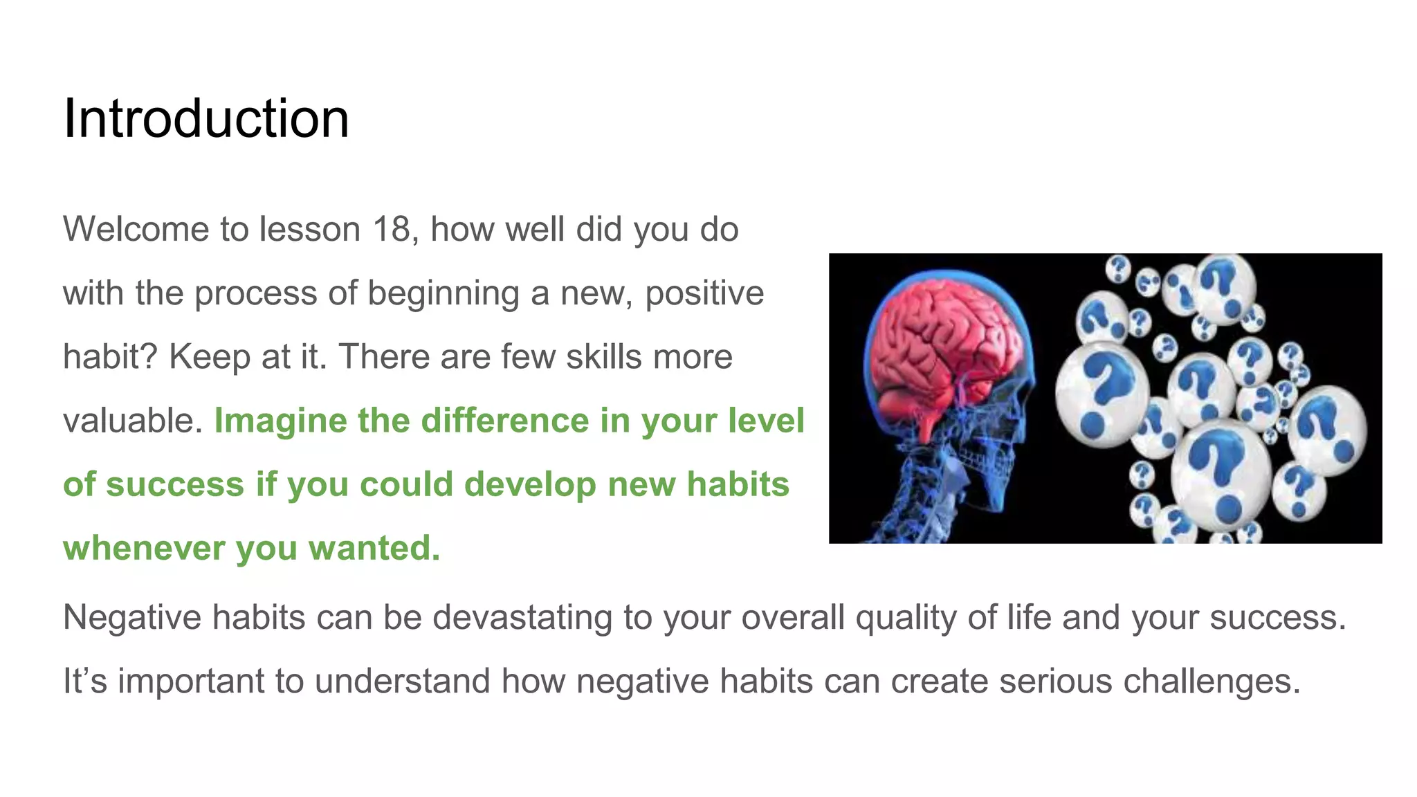 Negative Habits And Their Devastating Effects | PPT