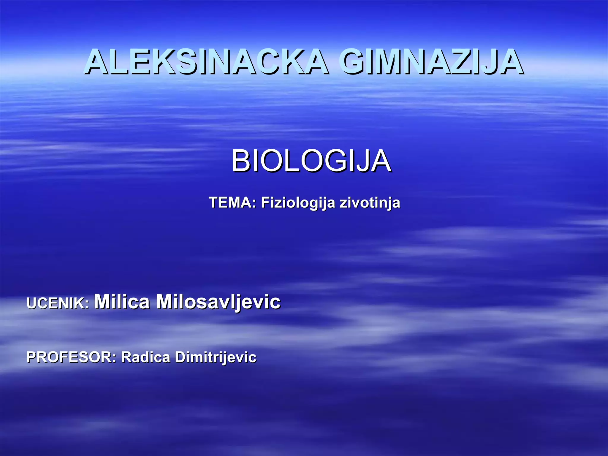 L194 - Biologija - Fiziologija životinja - Milica Milosavljević ...