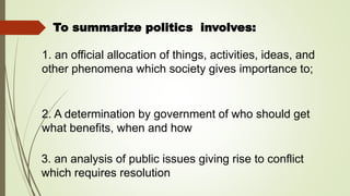 L1 define politics | PPTX