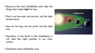 Characteristics of earth that necessary to support life.pptx