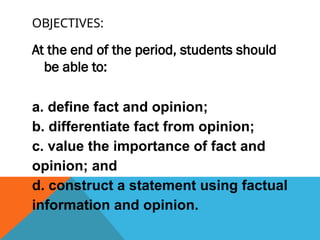 L1_FACT OR OPINION.powerpoint presentation | PPTX