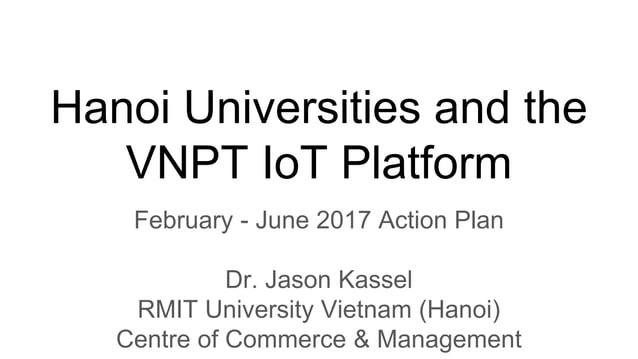Hanoi Universities and the VNPT IoT Platform | PPTX | Internet | Computing