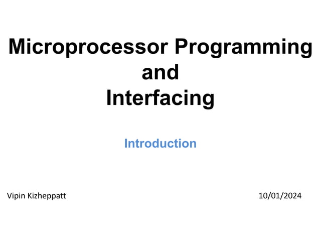 Introduction to Microprocesso programming and interfacing.pptx