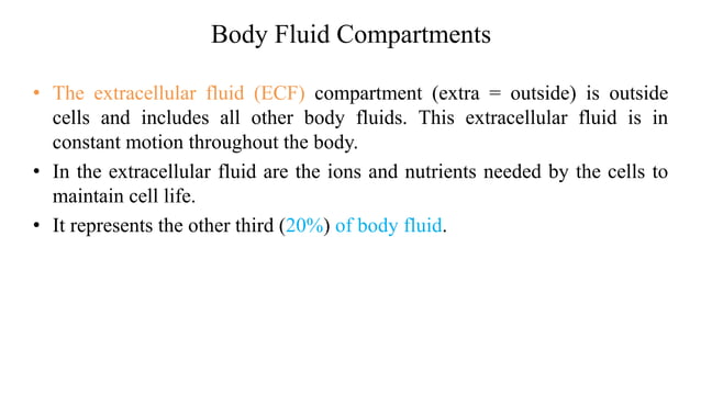 L1 INTRODUCTION TO PHYSIOLOGY & BODY FLUIDS COMPARTMENTS.pptx ...