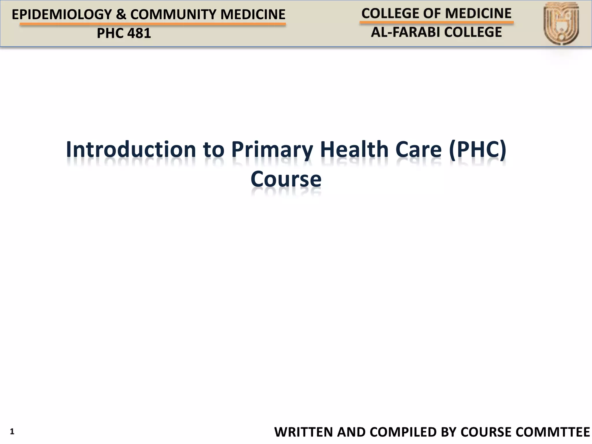 L1 introduction to primary health care course | PPTX