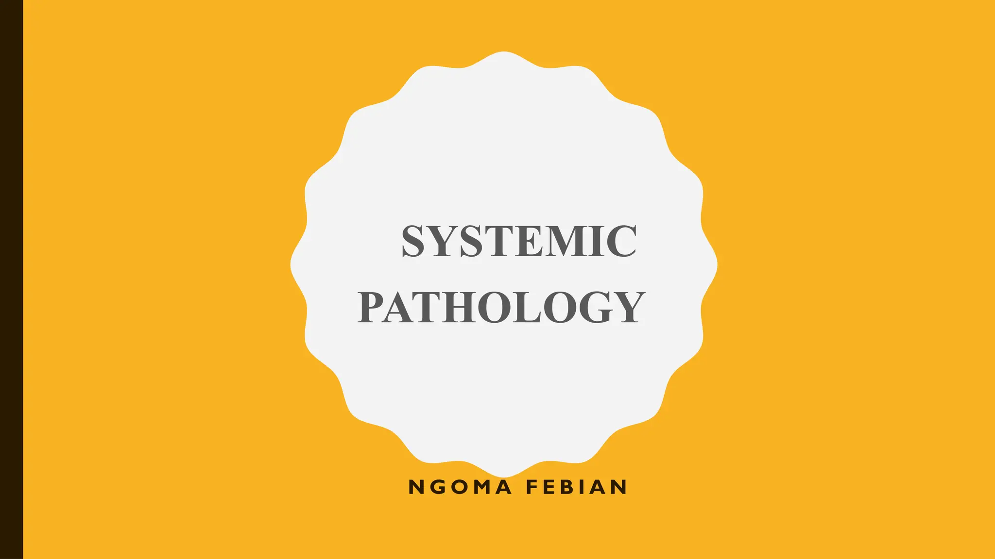 L1 Introduction to System Pathology.pptx