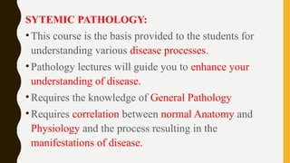 L1 Introduction to System Pathology.pptx