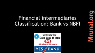 L1_P9_Bank_vs_NBFI_v2.3.pptx