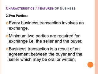 Business and Characteristics of business | PPTX