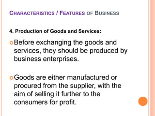 Business and Characteristics of business | PPTX