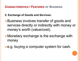 Business and Characteristics of business | PPTX