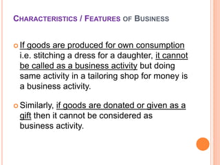 Business and Characteristics of business | PPTX