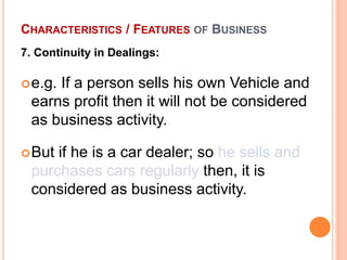 Business and Characteristics of business | PPTX