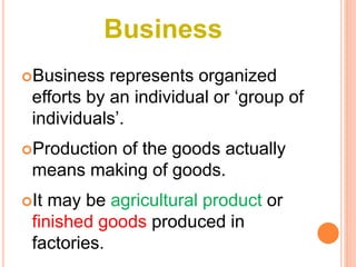 Business and Characteristics of business | PPTX