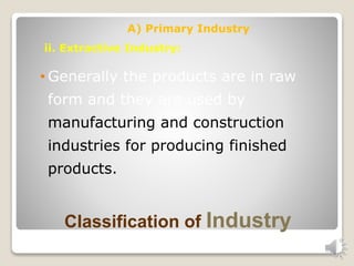Grade 11 Classification of Industry | PPTX